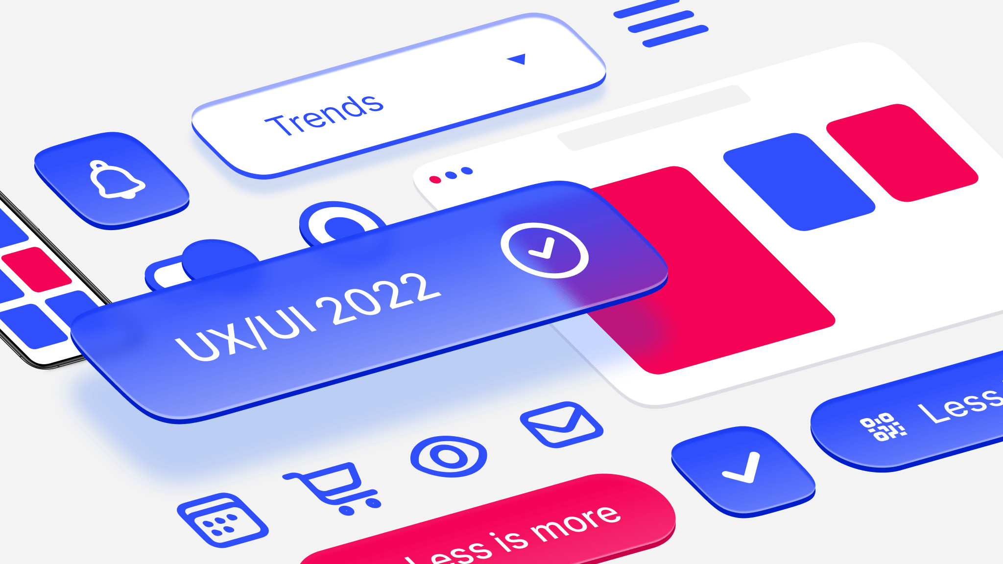UX UI Design Trends Ovewrview In 2022 Less Is More