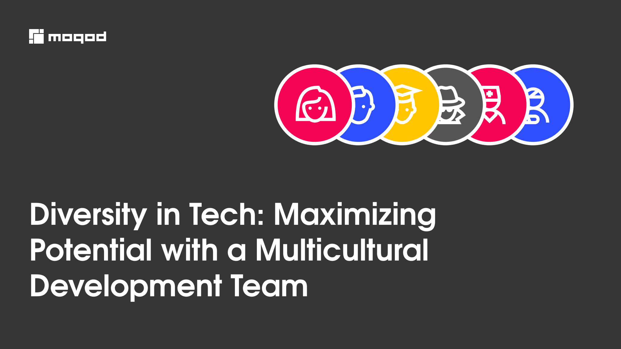 Diversity in Tech: Maximizing Potential with a Multicultural ...